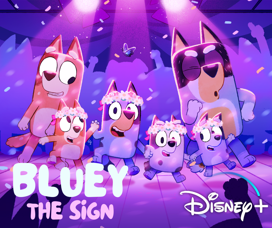 ‘BLUEY’ Special,’THE SIGN,’ Premiering April 14 on DISNEY+ – WanderWoMom