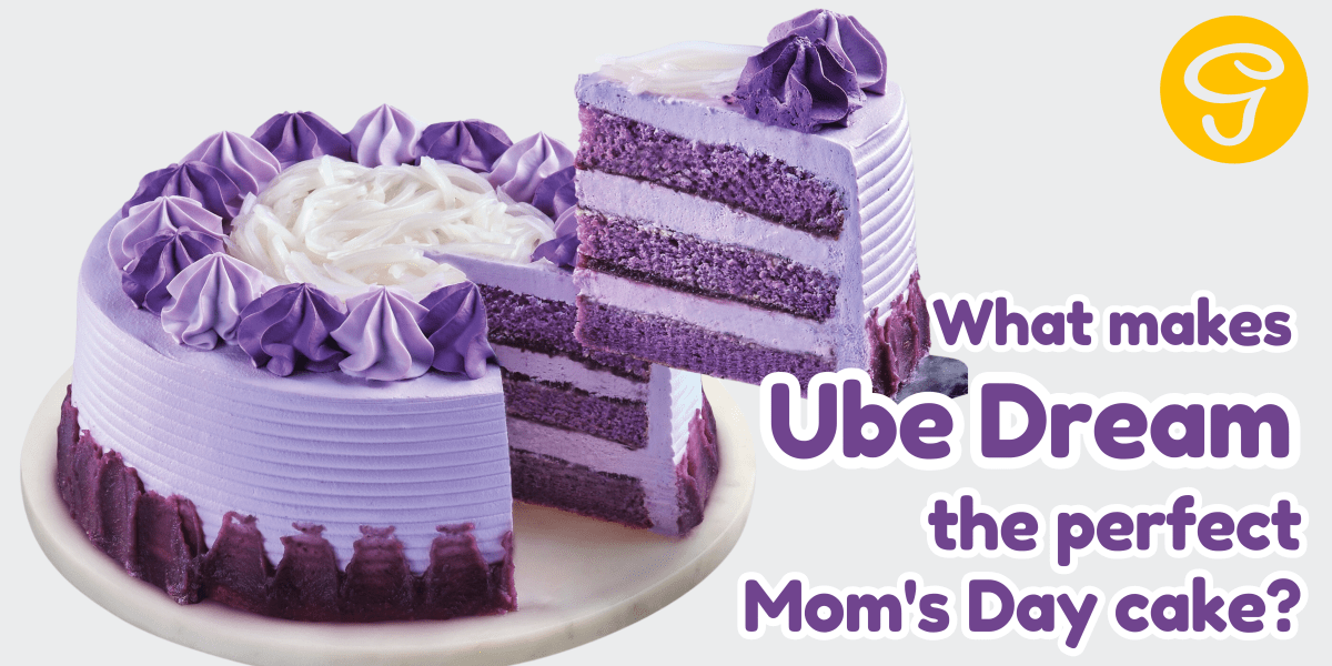 What Makes Goldilocks Ube Dream the Perfect Mom’s Day cake? – WanderWoMom